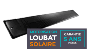 Volet roulant solaire - Loubat Fermetures